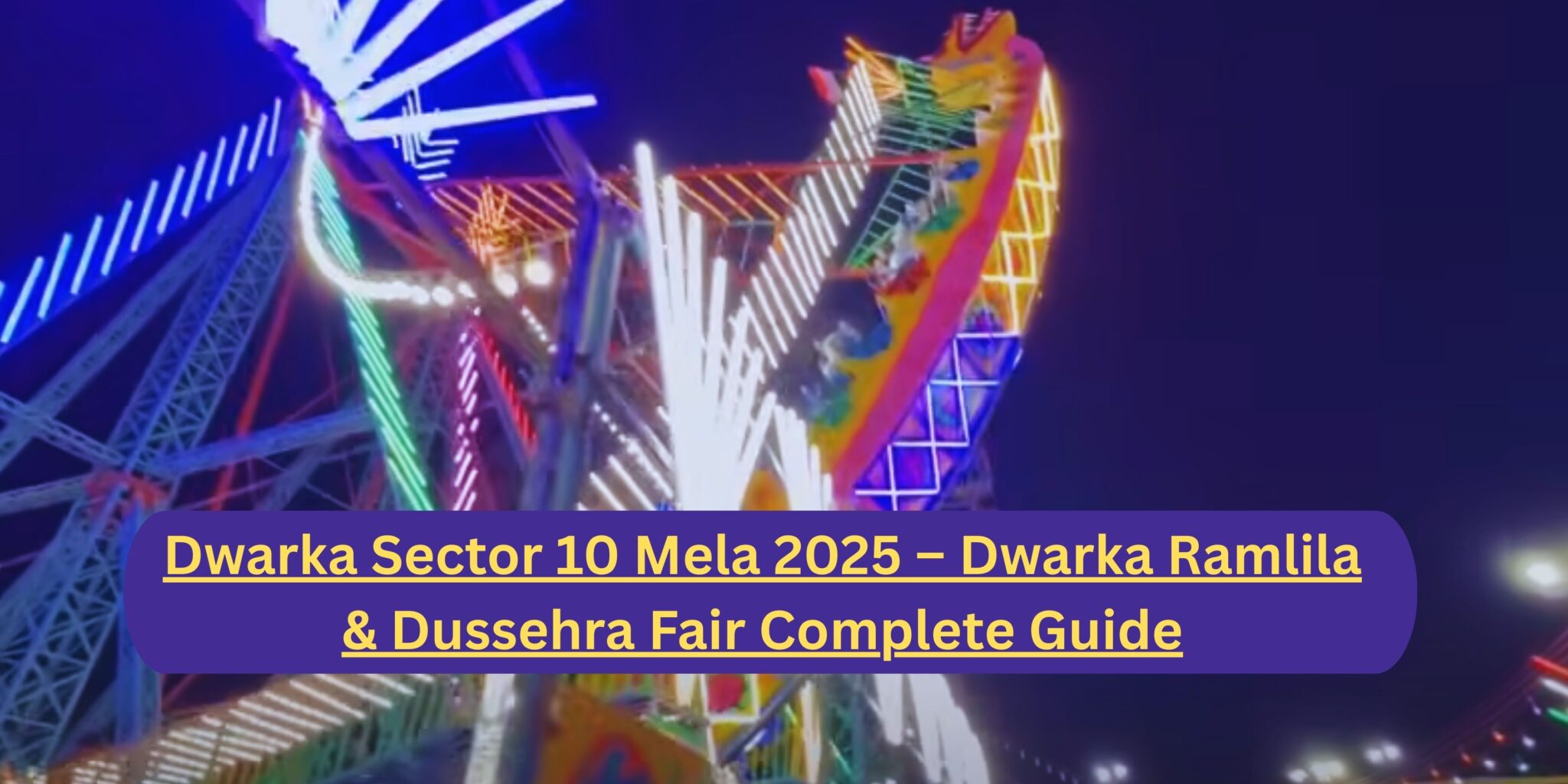 Dwarka Sector 10 Mela 2025 – Ramlila & Dussehra Fair in Delhi